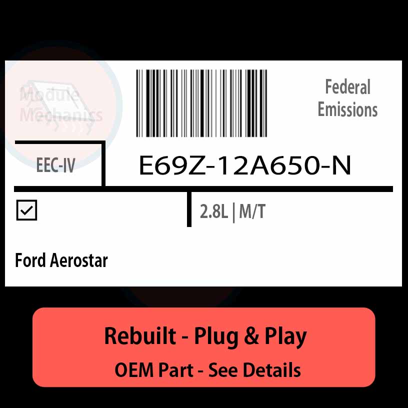E69Z-12A650-N EEC-IV ECU - PLUG & PLAY | Ford Aerostar | ECM PCM BCM ...