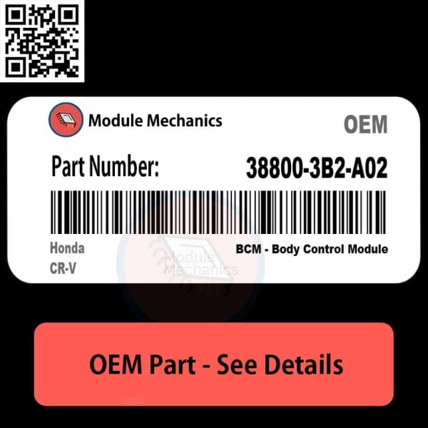 38800-3B2-A02 BCM - Body Control Module OEM | Honda CR-V - Module Mechanics